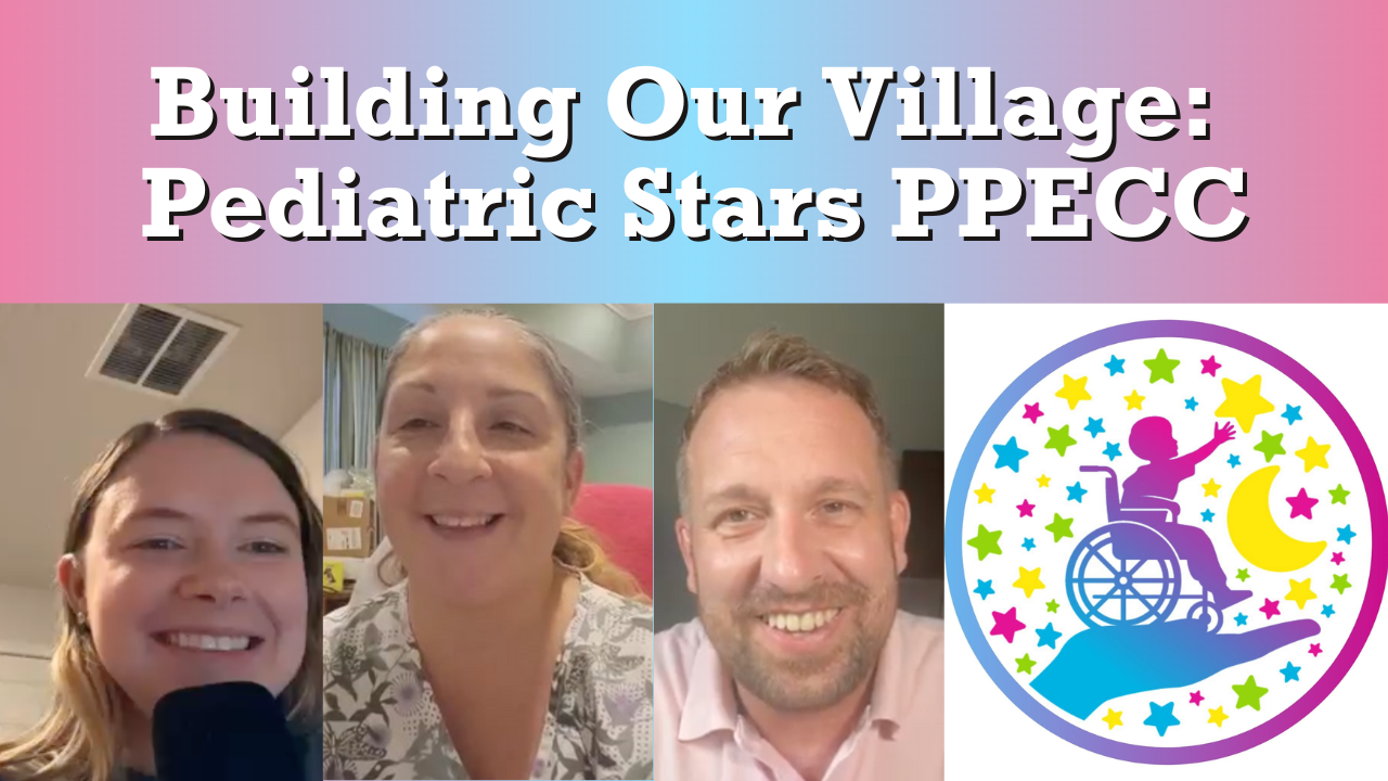 Building Our Village: Pediatric Stars PPECC - Tender Care PPEC